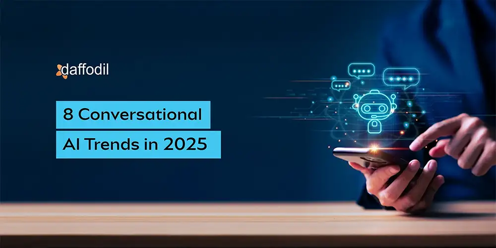 8 Conversational AI Trends in 2025